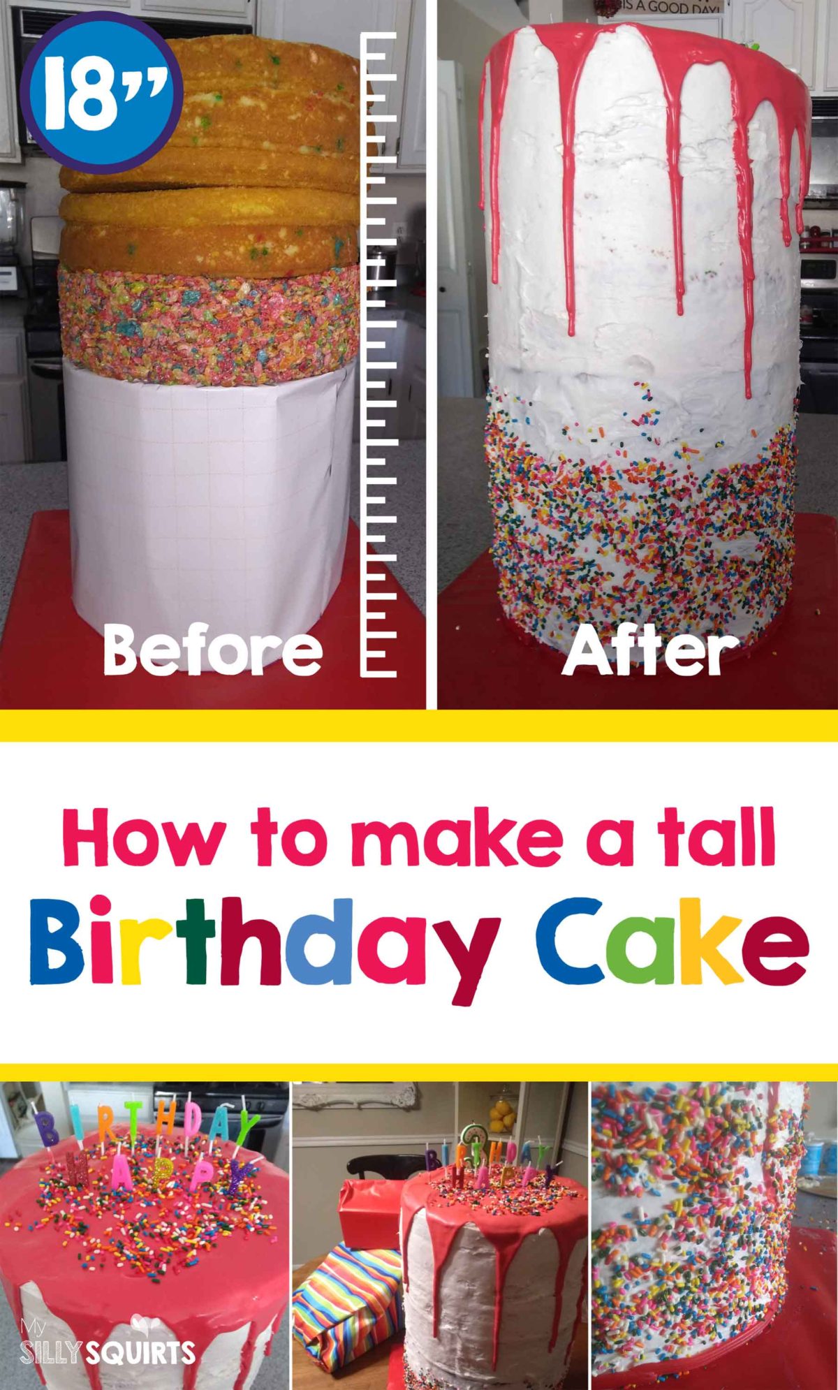 Wow! DIY Epic Tall Birthday Cake - My Silly Squirts