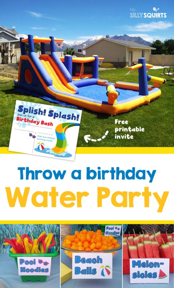 How to throw a wet n' wild birthday water party - My Silly Squirts