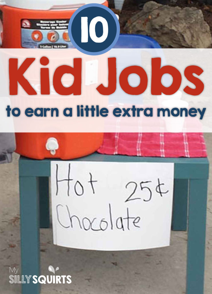 10 job ideas for kids to earn a little extra money - My Silly Squirts