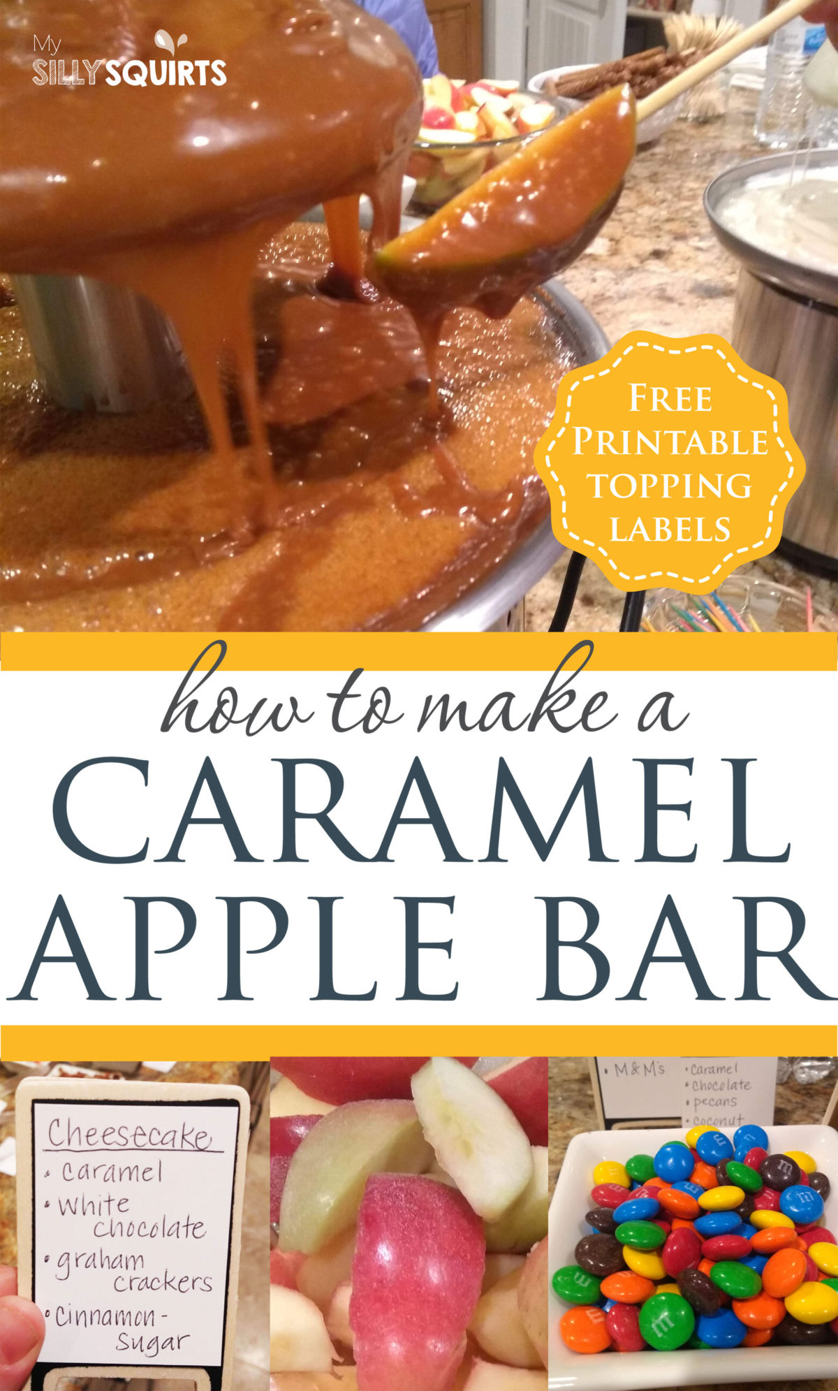 How to make a caramel apple bar (with free printable topping labels ...