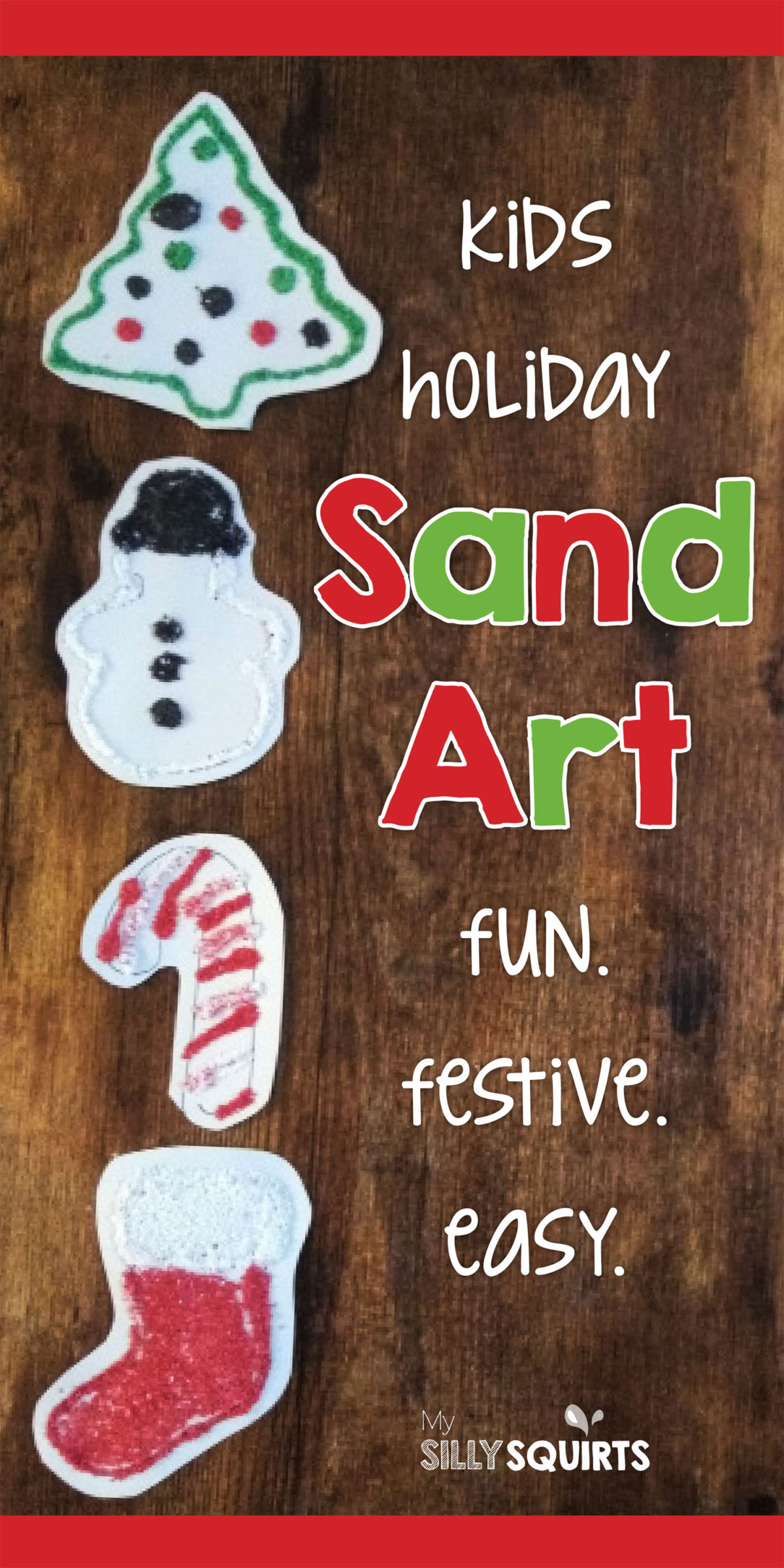 Festive and fun Christmas Sand Art craft for kids - My Silly Squirts