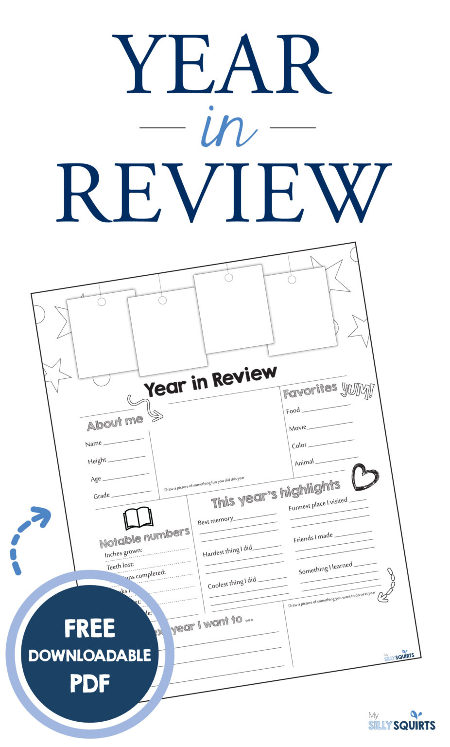 Capture memories with this FREE Year in Review printable - My Silly Squirts