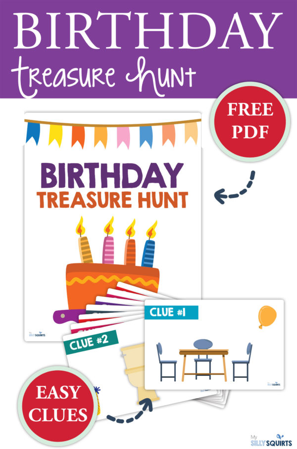 Easy printable indoor birthday treasure hunt for all ages - My Silly ...
