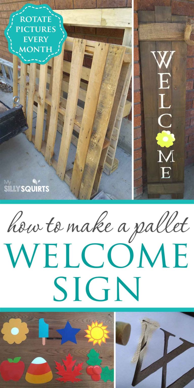 DIY Welcome Sign with interchangeable monthly pictures! - My Silly Squirts