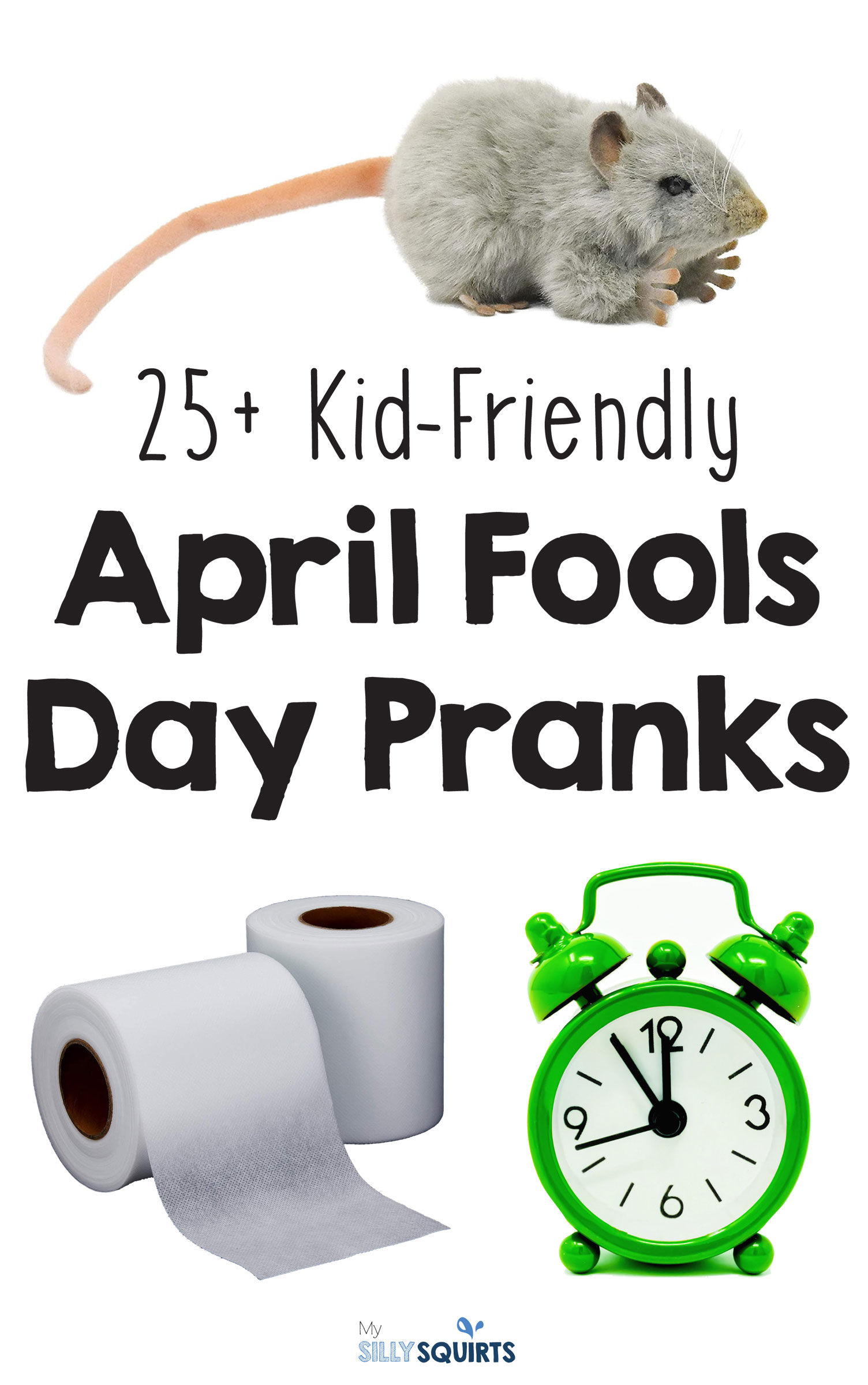 25+ kid-friendly and easy April Fools Day pranks the whole family will ...