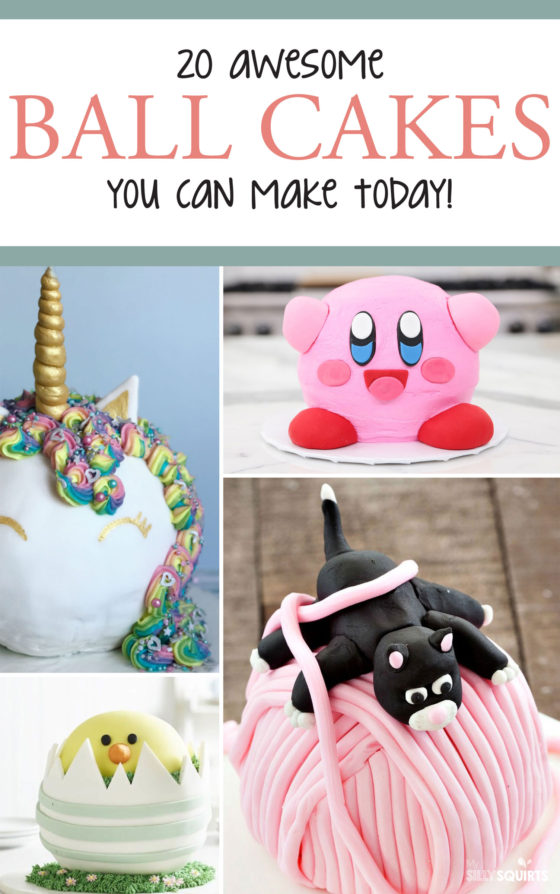 20 super easy ball cake pan ideas - My Silly Squirts