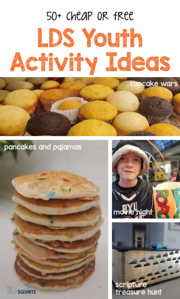 50 Cheap Or Free LDS Youth Activity Ideas My Silly Squirts 50 Cheap Or Free LDS Youth Activity Ideas My Silly Squirts