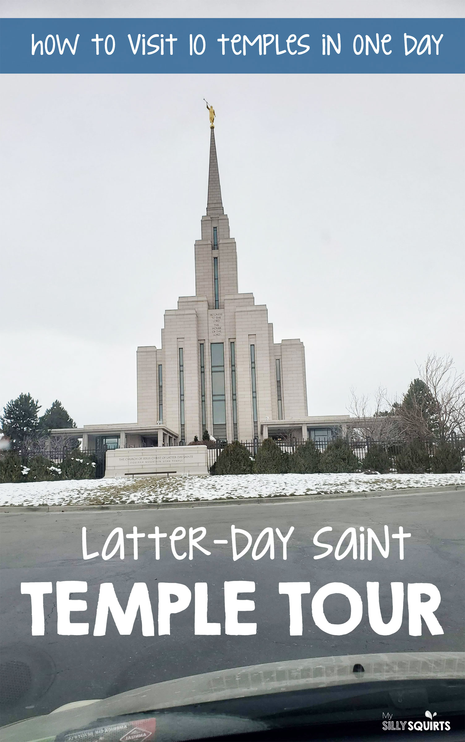 Utah temple tour: Here's how I visited 10 LDS temples in one day - My ...