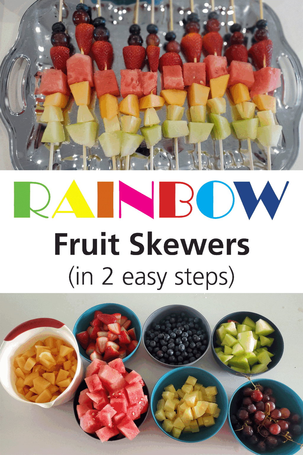 How to make rainbow fruit skewers in two easy steps! - My Silly Squirts