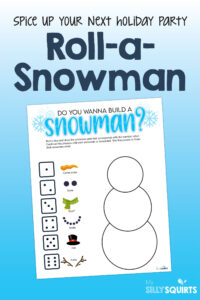 Play the Build A Snowman game at your next holiday party - My Silly Squirts