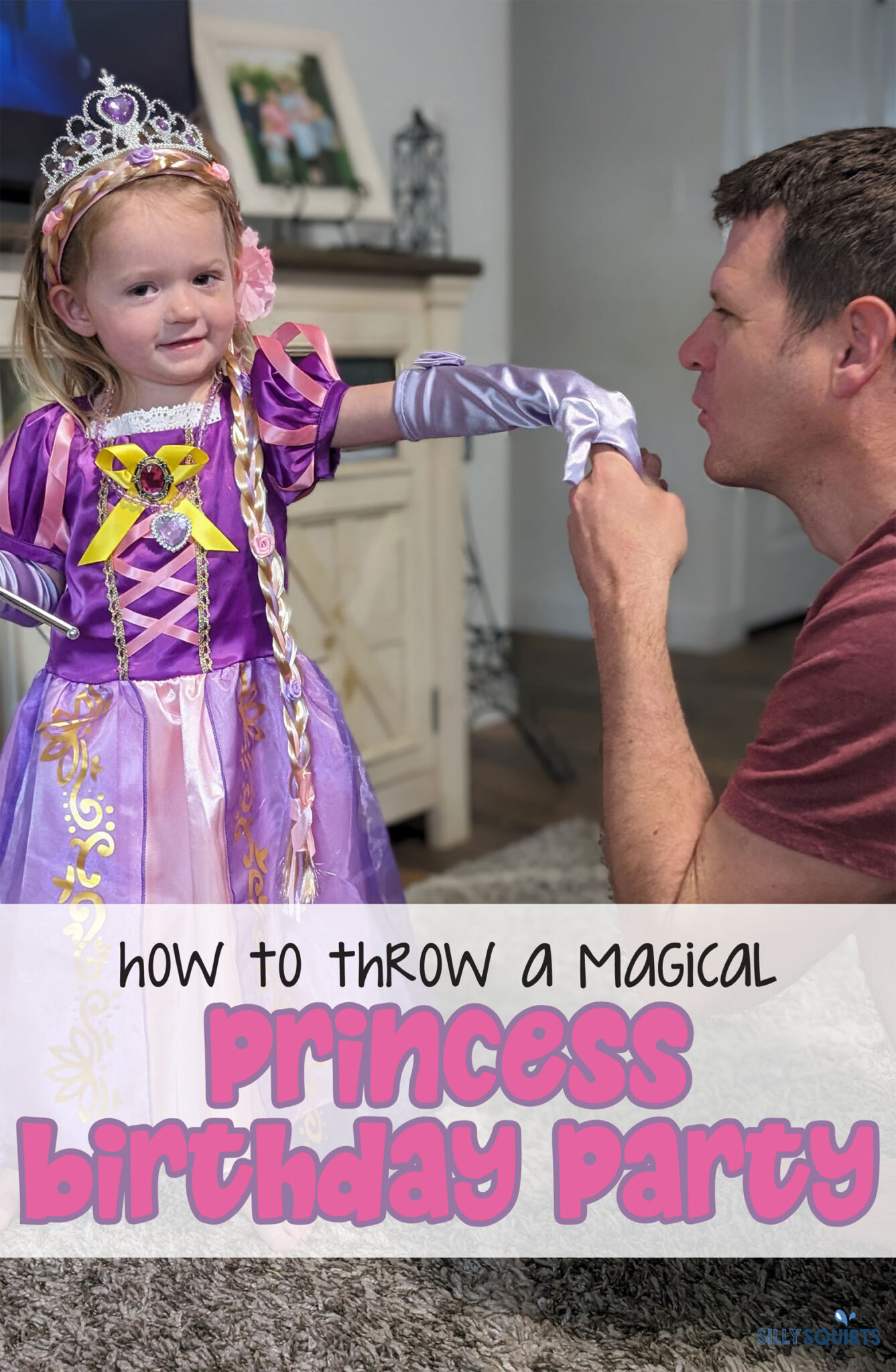 5 Magical princess birthday party ideas on a budget - My Silly Squirts